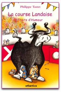 la course landaise - traits d'humour